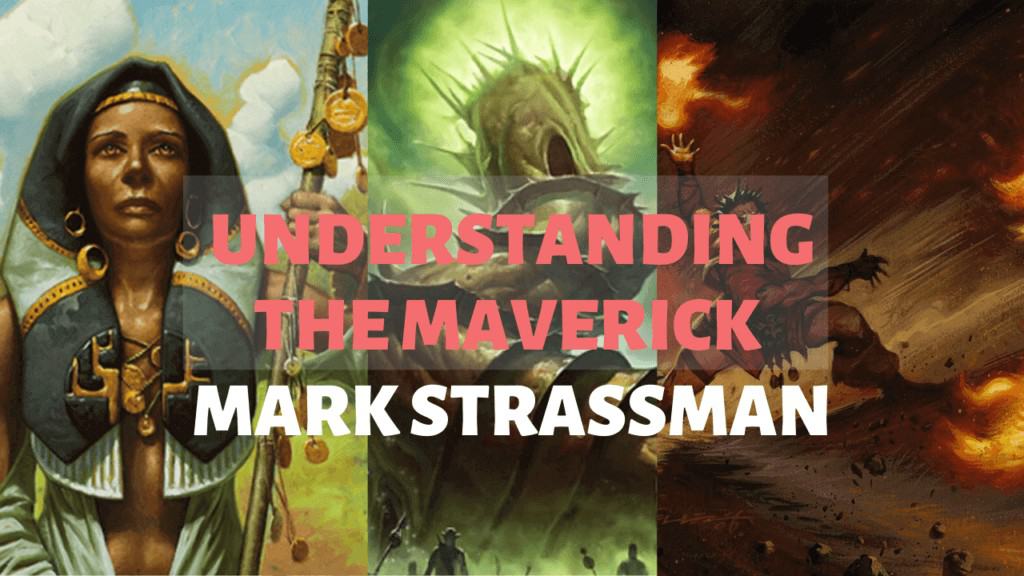 Understanding the Maverick: Mark Strassman | GreenSunsZenith.com