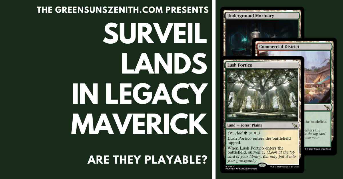Surveil lands in Legacy Maverick | Legacy Maverick